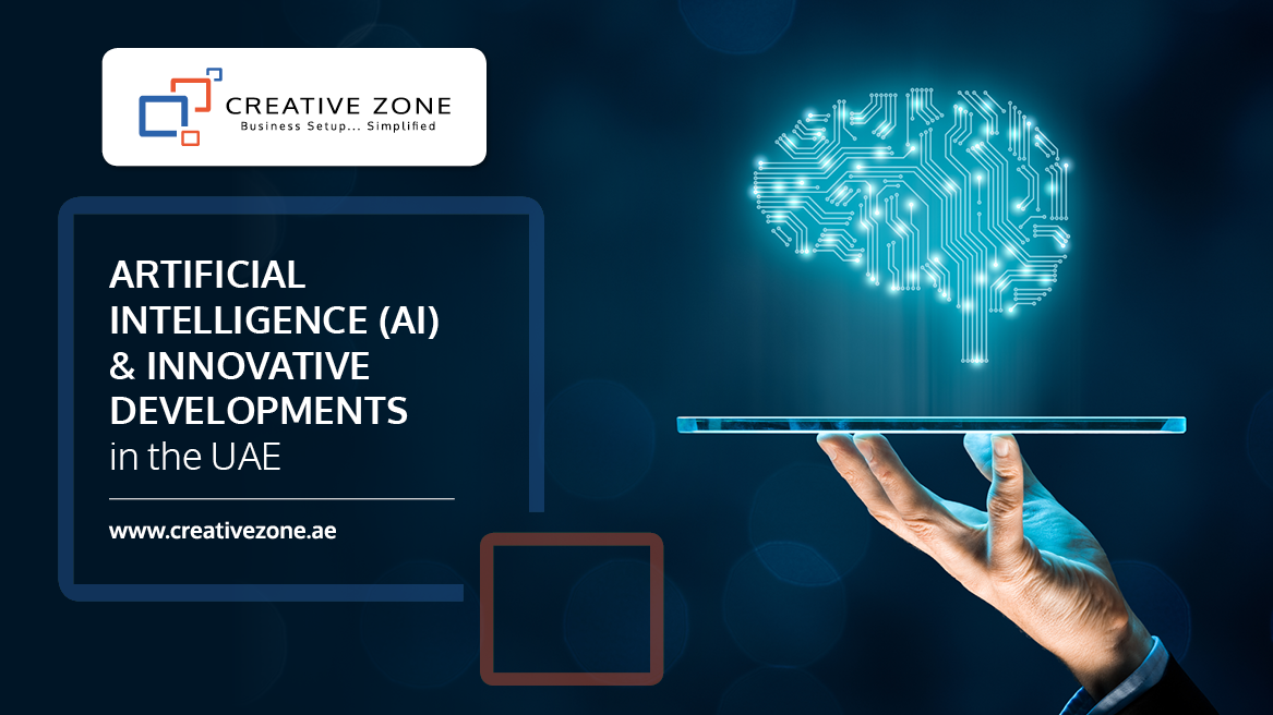 Artificial Intelligence & Innovative Developments in the UAE - Creative ...