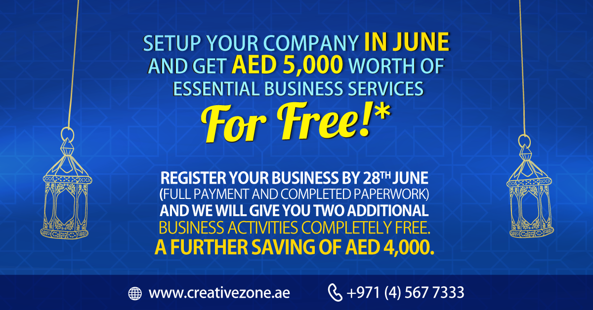 Register Your Company by June 28, Save Up To AED 9,000 – Creative Zone
